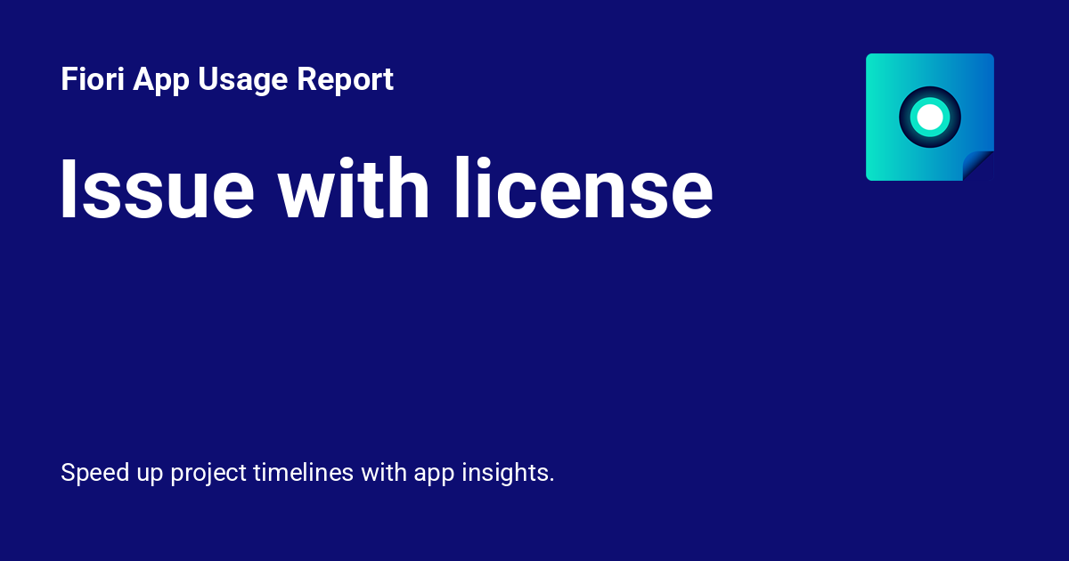 Issue with license - Fiori App Usage Report