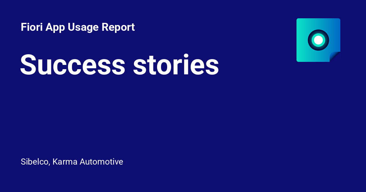 Success stories - Fiori App Usage Report